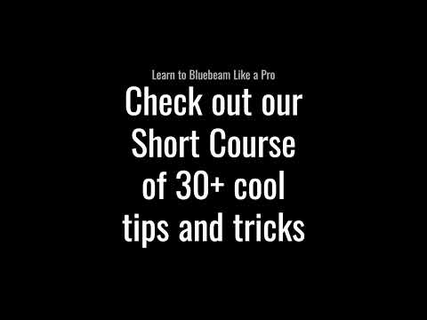 Bluebeam Like a Pro Complete Set of 30 Bluebeam Tips&Tricks #bluebeamrevu #takeoff