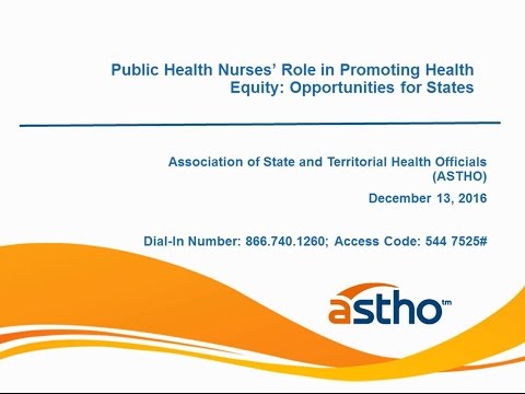 Public Health Nurses' Role in Promoting Health Equity: Opportunities for States
