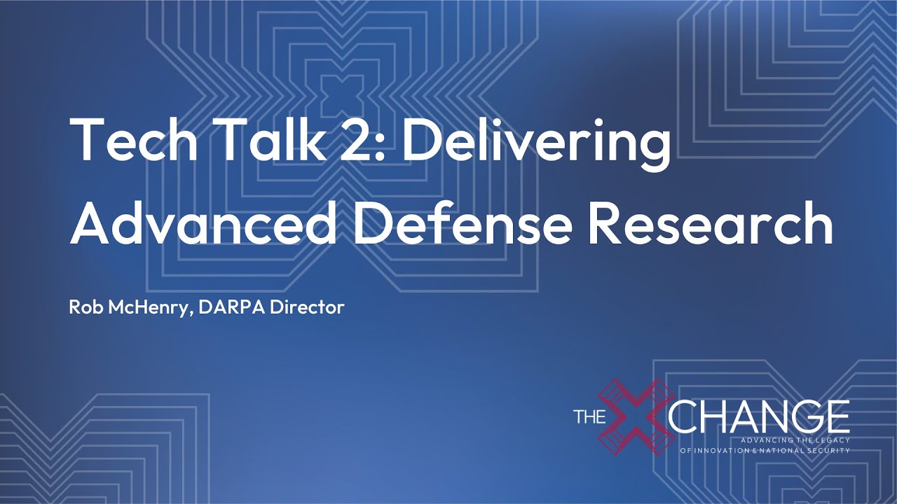 Tech Talk 2: Delivering Advanced Defense Research