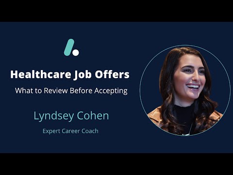 What to Look for in Healthcare Job Offers with Lyndsey Cohen