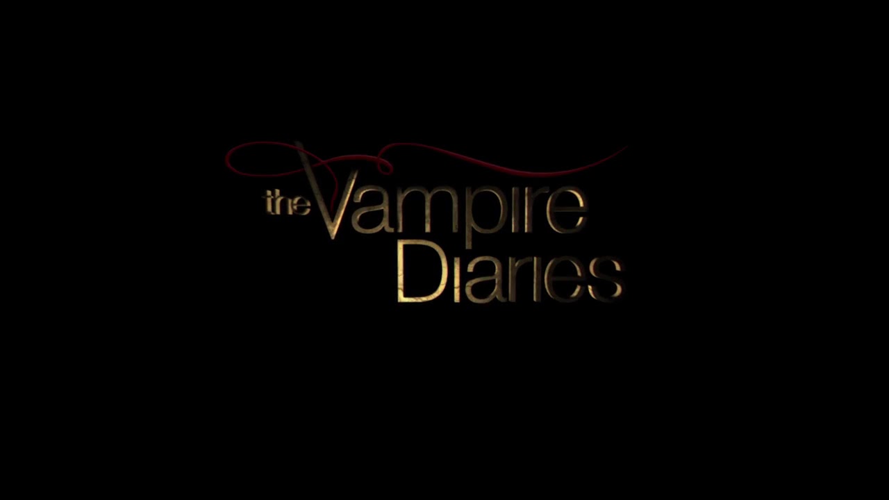 THE VAMPIRE DIARIES SERIES TITLE INTRO