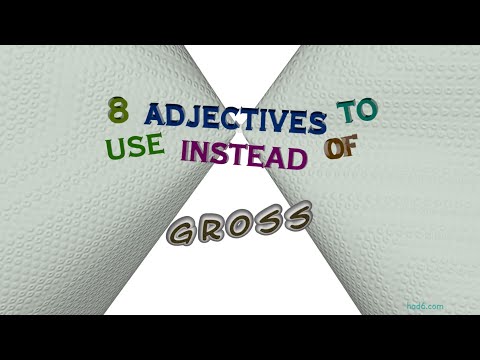 gross - 8 adjectives synonym of gross (sentence examples)