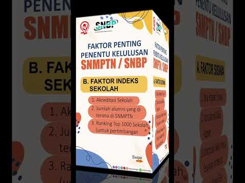 Faktor Penting dalam Penilaian SNMPTN - SNBP 2023