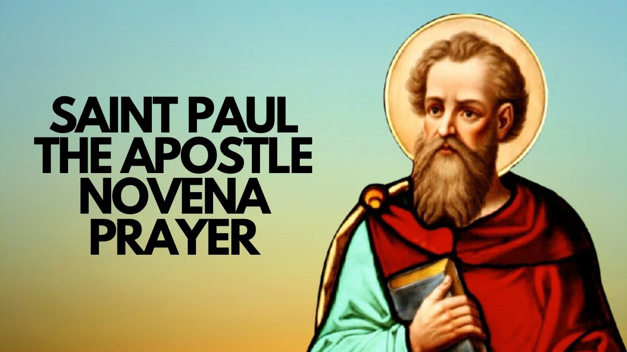 SAINT PAUL THE APOSTLE NOVENA PRAYER | Catholic Novena