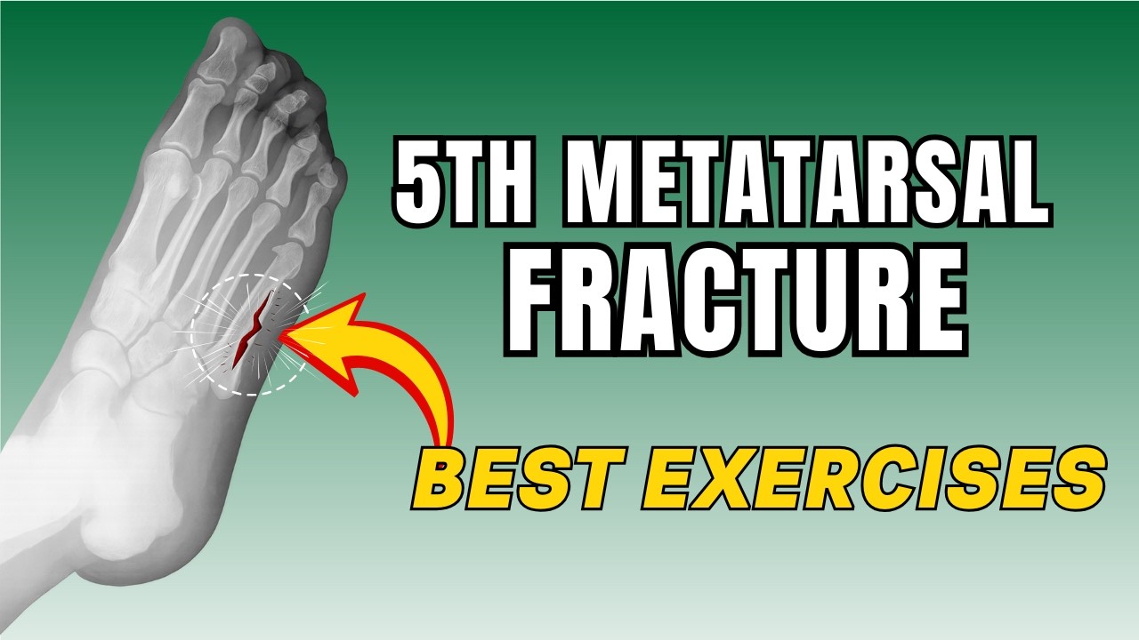 5th Metatarsal Fracture Exercises | Jones Fracture Rehab Exercises | Foot Fracture Physical Therapy