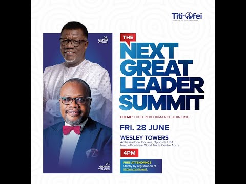 Pastor Mensa Otabil at THE NEXT GREAT LEADER SUMMIT 2.0 2025 | Leadership, Vision & Purpose
