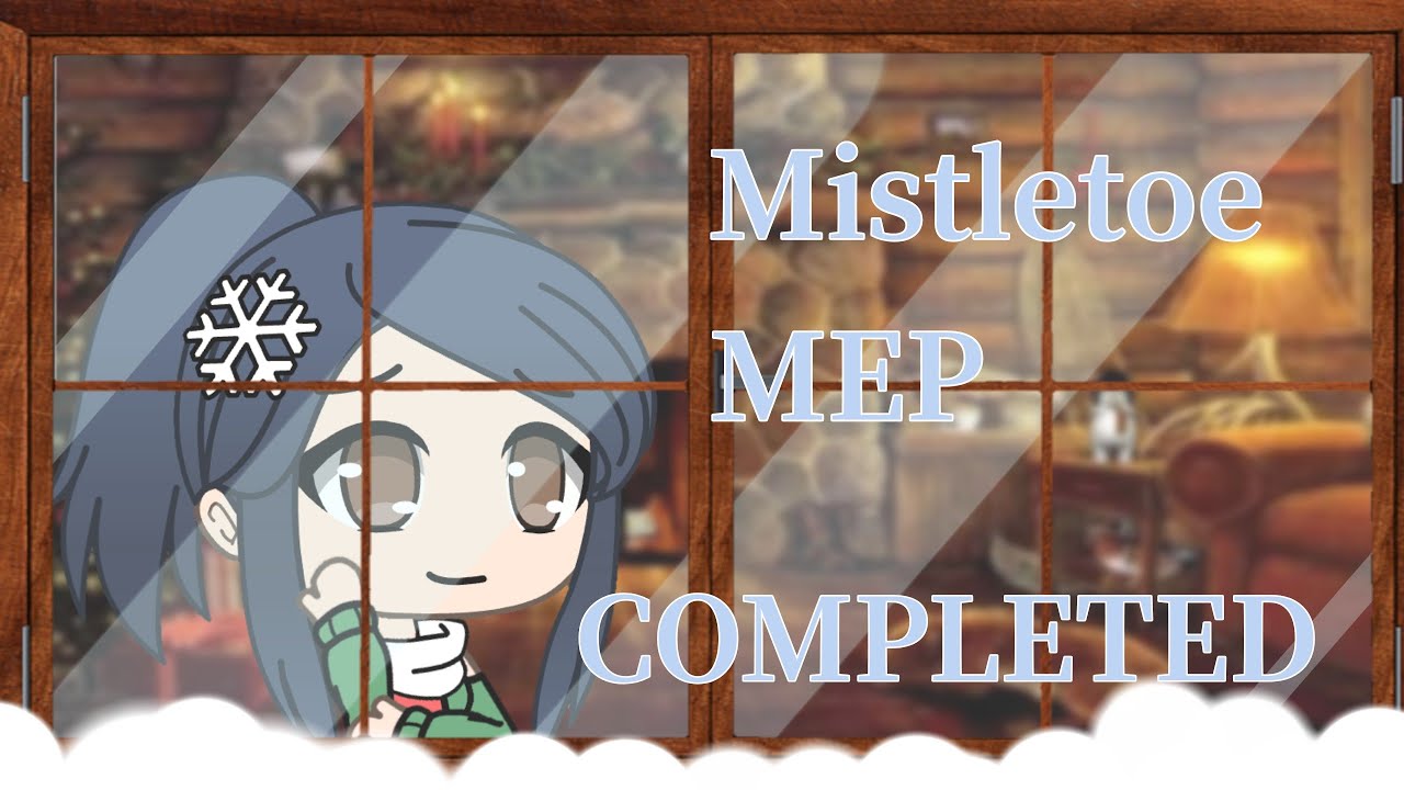 Mistletoe MEP [COMPLETED]