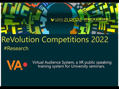 Virtual Audience System (VAS) - LavalVirtual ReVolution 2022 #Research