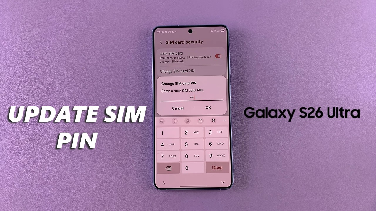 How To Change SIM PIN On Samsung Galaxy S26 / S26 Ultra