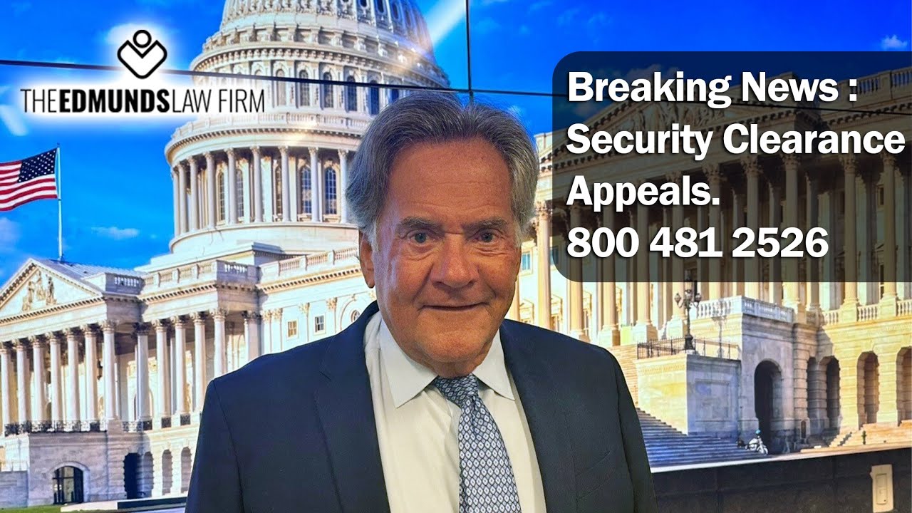 Breaking News : Security Clearance Appeals. 800 481 2526