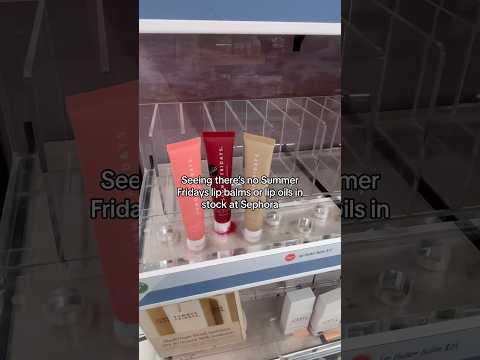 SEPHORA IS HIDING THE SUMMER FRIDAYS LIP BALMS π±
