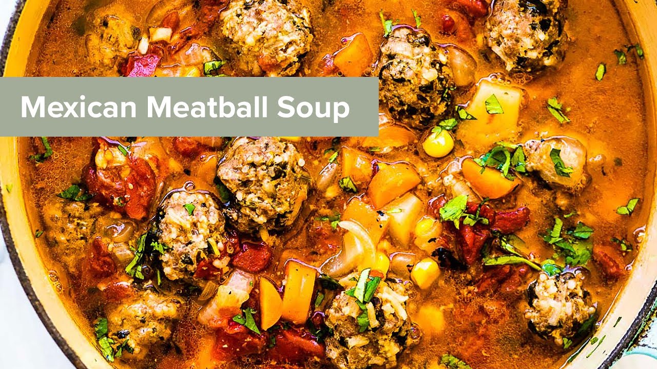 Mexican Meatball Soup (Albondigas Soup)