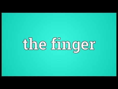 The finger Meaning