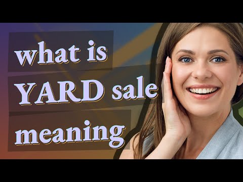 Yard sale | meaning of Yard sale