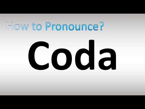 How to Pronounce Coda