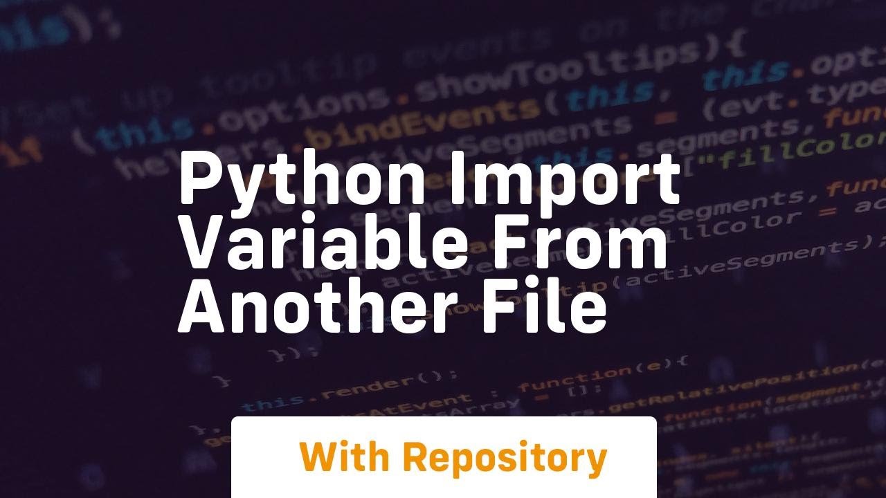 python import variable from another file