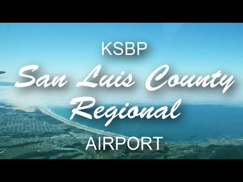Flying with Tony Arbini into the San Luis County Regional Airport (KSBP)-Obispo, California