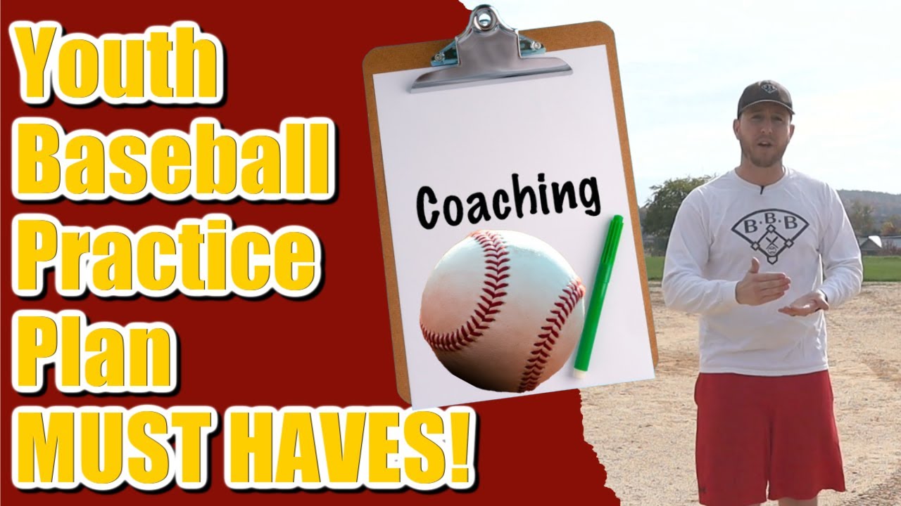 5 MUST HAVE Practice Plan Elements for Youth Baseball Coaches