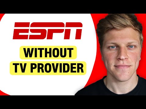 How to Watch Games on ESPN Without a TV Provider