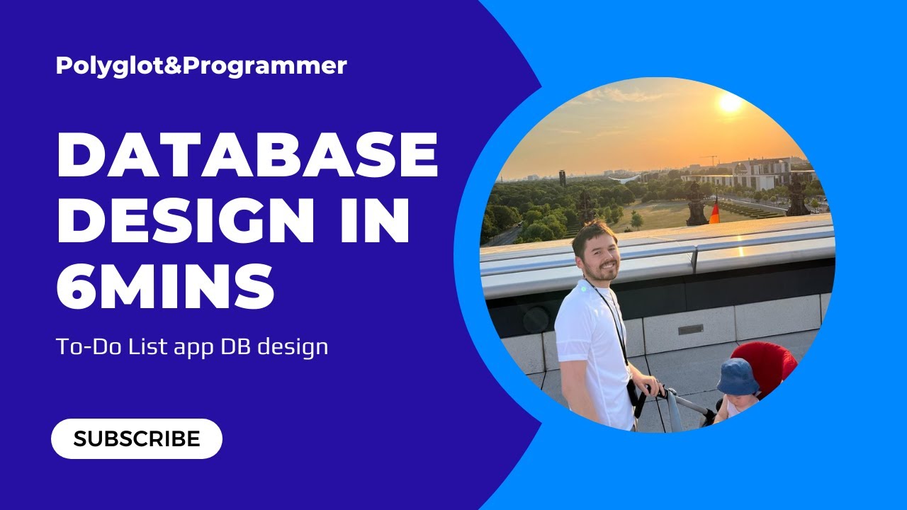 How to do Database Design in 6mins? 2023