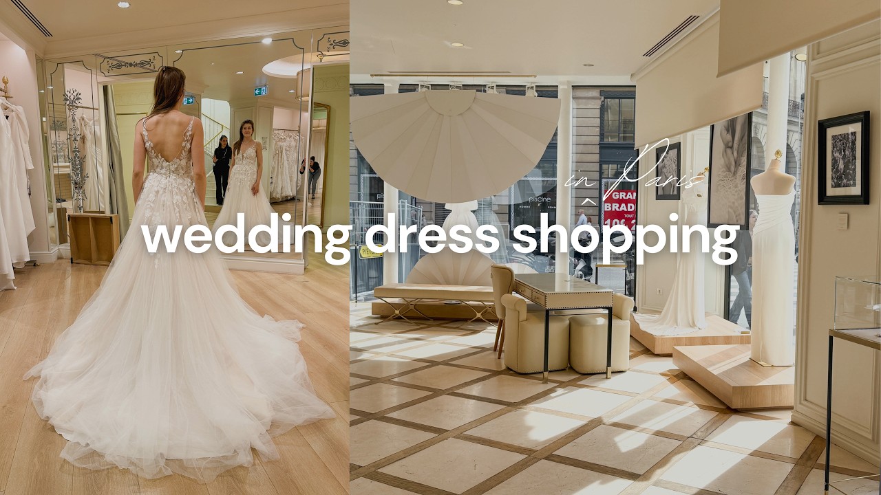 COME WEDDING DRESS SHOPPING WITH ME IN PARIS (including locations and prices)