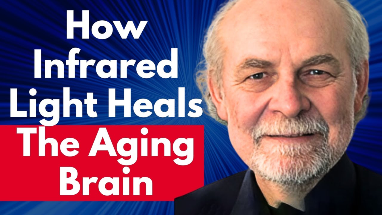 How Infrared Light Heals The Aging Brain | Dr Paul Chazot Interview Clip