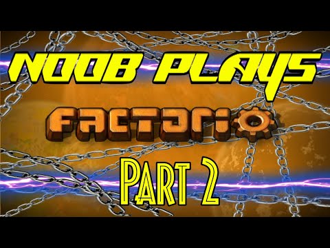 Steam Community :: Video :: NOOB Plays FACTORIO | Part 2