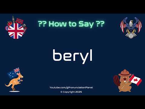 💎🌿 How to Pronounce beryl? (CORRECTLY) | Pronunciation Planet