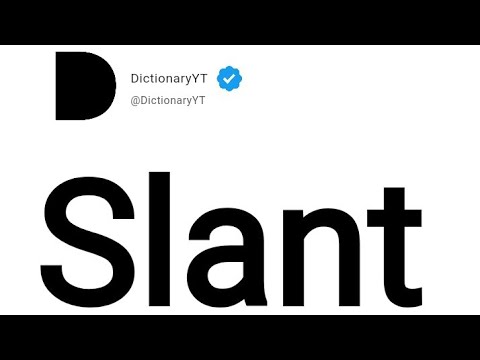 Slant Meaning in English