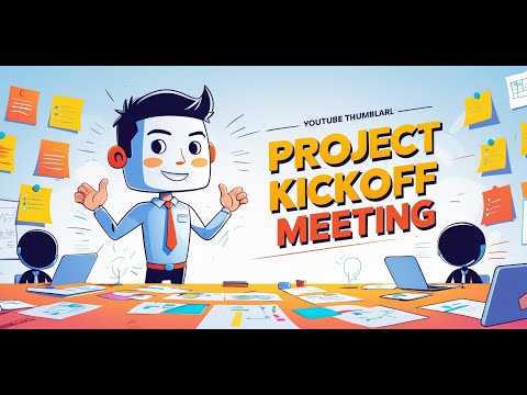 What is a Project Kickoff Meeting? Start Your Project the Right Way With This Simple Trick!