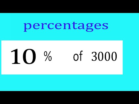 Percentages 10 Percentage(%) of 3000