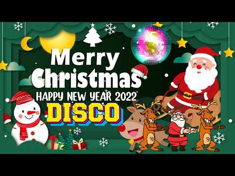 CHRISTMAS SONG DISCO REMIX 2022π DISCO GREATEST HITS π NON STOP CHRISTMAS SONGS MEDLEY DISCO REMIX