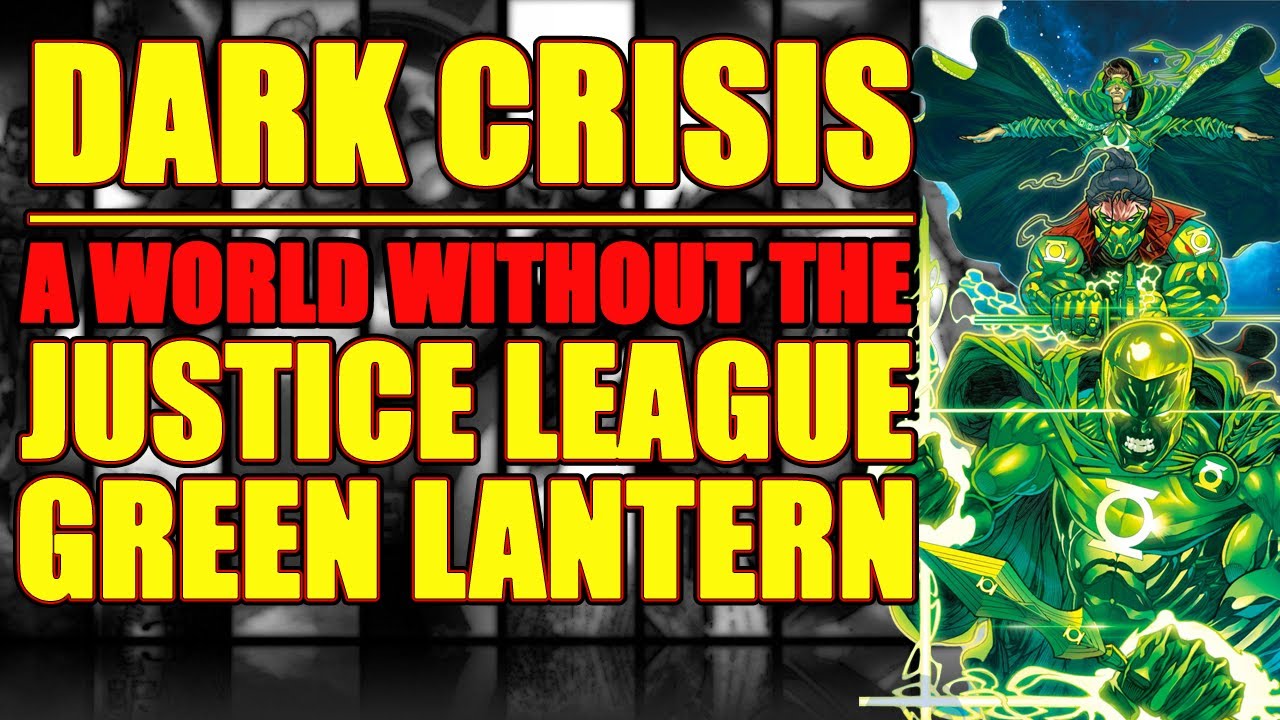 Dark Crisis: Worlds without a Justice League || Green Lantern || (issue 1, 2022)