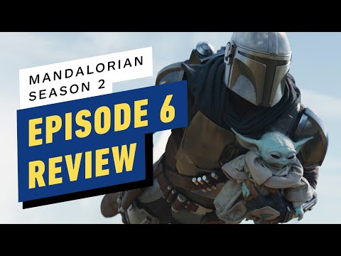 The Mandalorian: Season 2, Episode 6 Review (Spoilers)