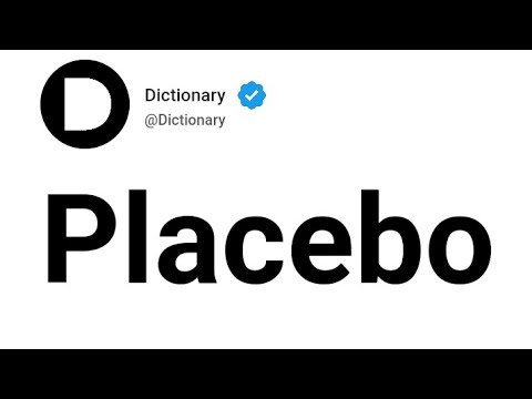 Placebo Meaning In English