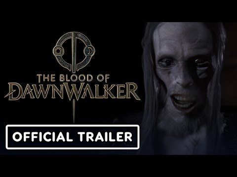Blood of Dawnwalker - Gameplay Reveal Trailer