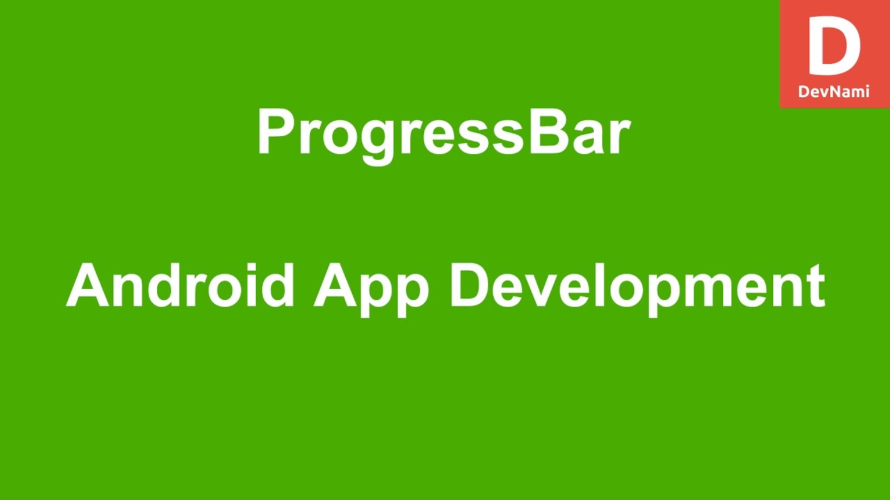 Android ProgressBar Example