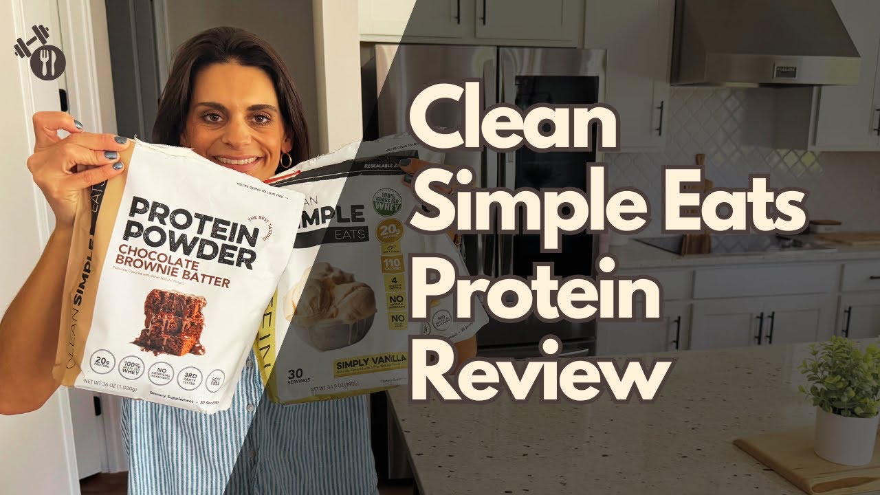Clean Simple Eats Protein Powder Review (2025) - How and Why I Use It
