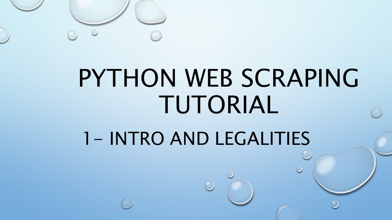 Python Web Scraping Tutorial 1 - Intro