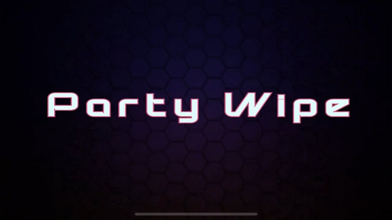 Party wipe - 2024 - TEASER