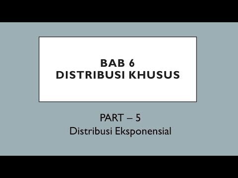 PROBSTAT | Bab 6 | Distribusi Khusus - Eksponensial