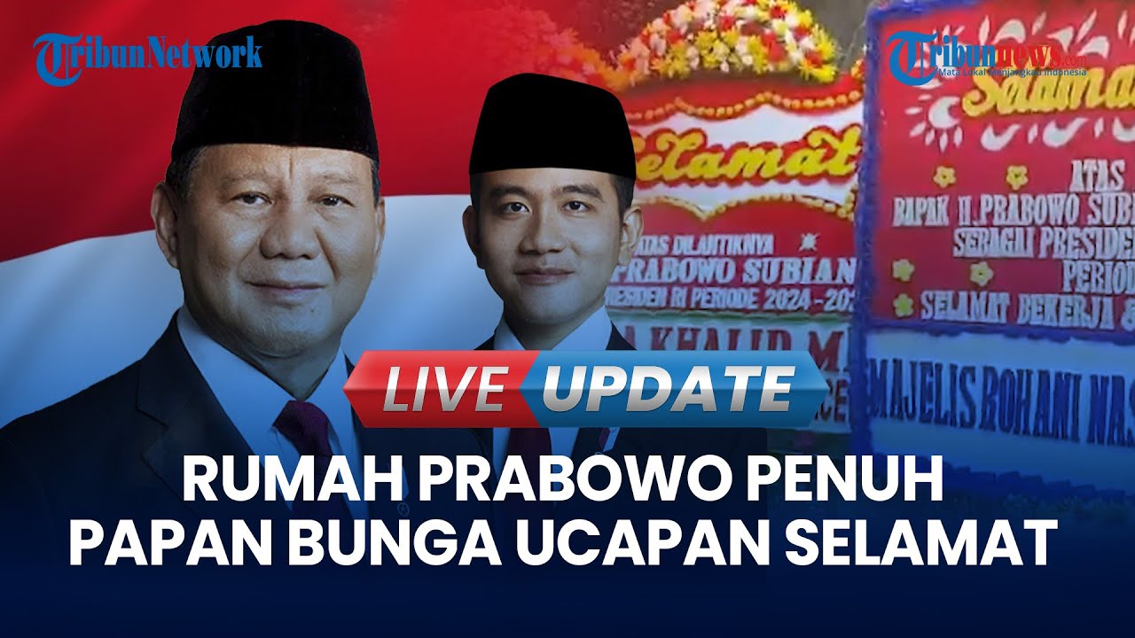 LIVE UPDATE | Suasana Rumah Prabowo di Kertanegara H-1 Pelantikan ...