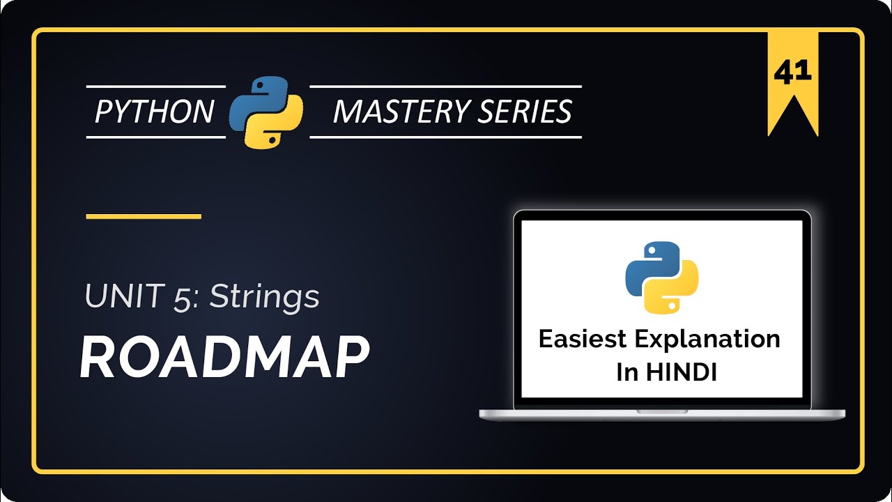 Python Strings ROADMAP | UNIT - 5 | Python For Beginners