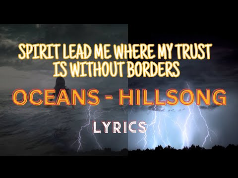 Spirit Lead Me Lyrics - Hillsong UNITED