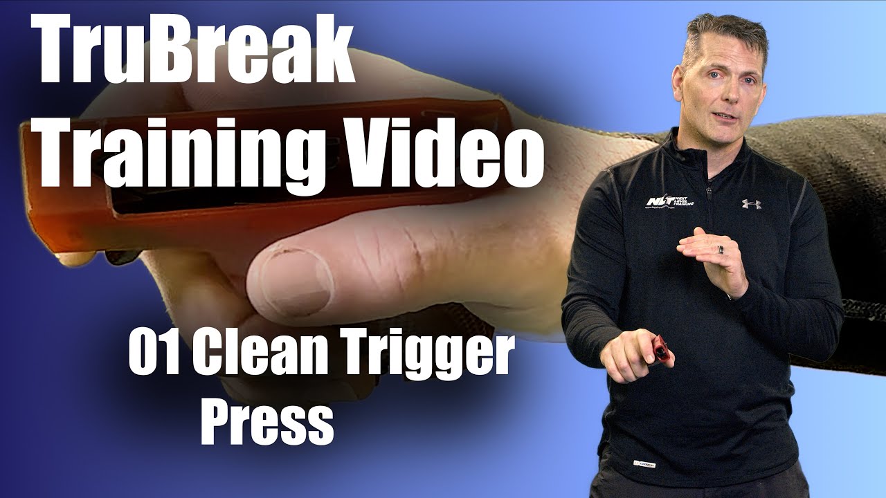 TruBreak Training 01: Intro and Quick Start for a Clean Trigger Press