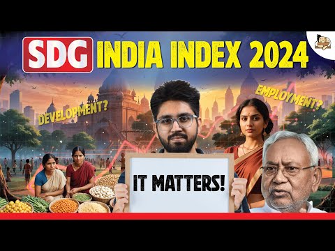 Important points from SDG India Index || Sleepy Classes IAS