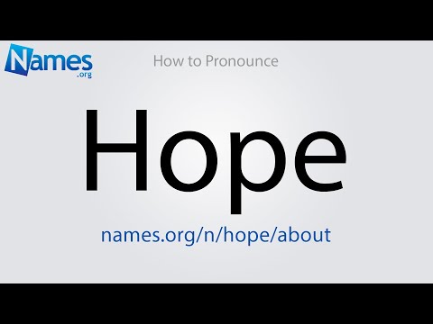 How to Pronounce Hope