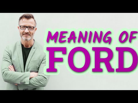 Ford | Meaning of ford