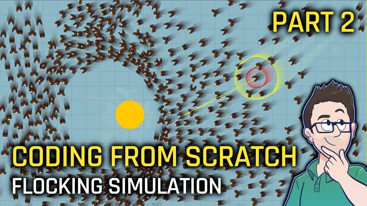 Coding From Scratch! #006 - Flocking Simulation (Part 2)