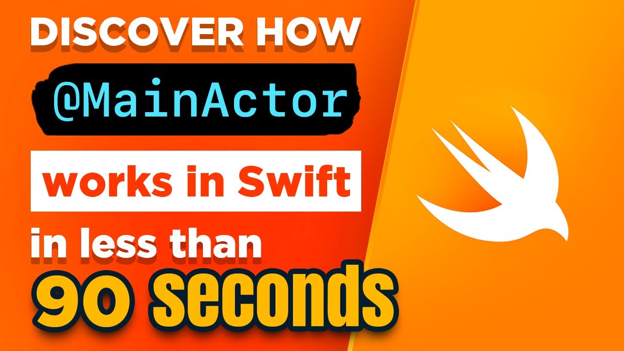 Discover how @MainActor works in less than 90 seconds 🚀